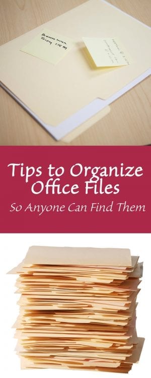 Organize Office Files - So Anyone Can Find Them