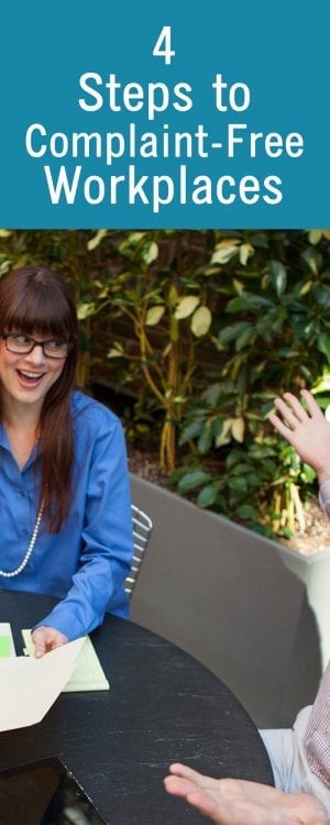 4 Steps To Complaint-Free Workplaces - Sabrinas Admin Services