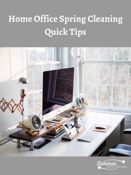 9 Home Office Spring Cleaning Quick Tips