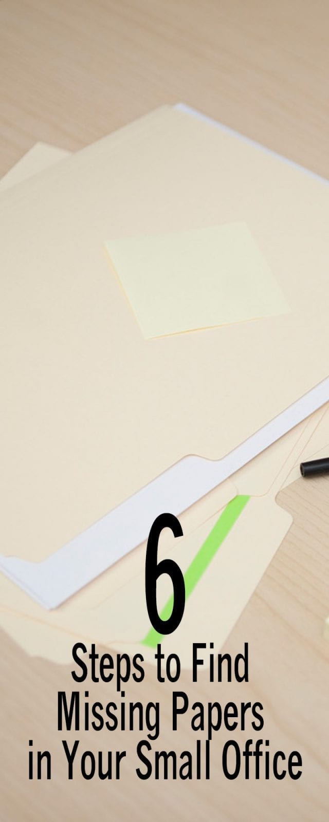 Effective Steps to Find Missing Papers in Your Office