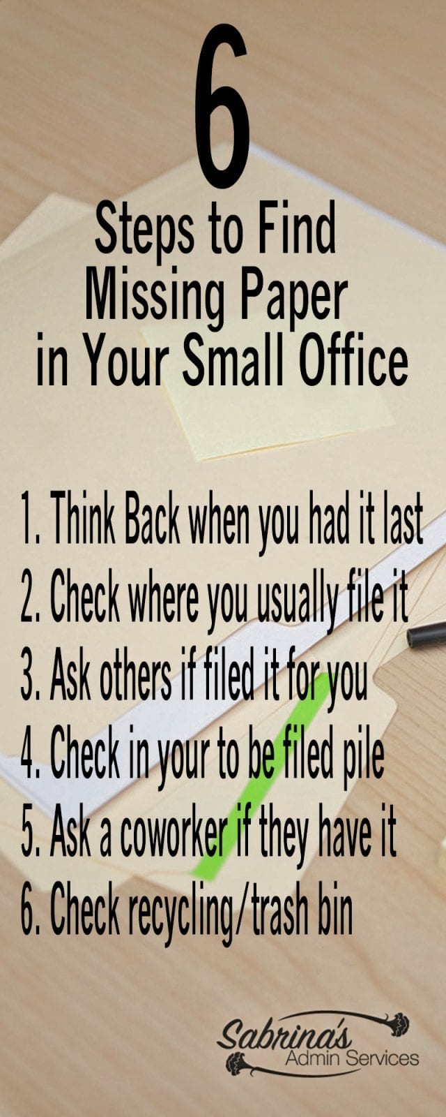 Effective Steps to Find Missing Papers in Your Office