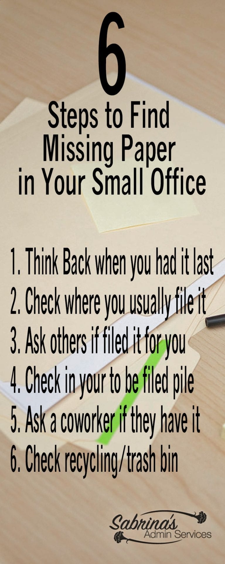 Effective Steps to Find Missing Papers in Your Office
