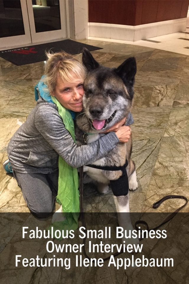 Fabulous Small Business Owner Interview featuring Ilene Applebaum ...