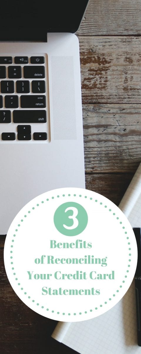 Benefits of Reconciling Your Credit Card Statements