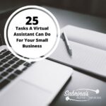25 Virtual Assistant Tasks That Can Help Your Small Business - Sabrinas ...