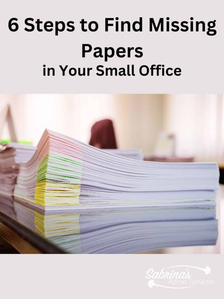 Effective Steps to Find Missing Papers in Your Office