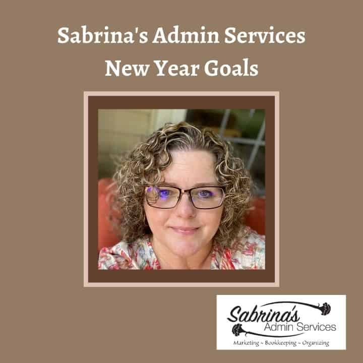 Sabrina's Admin Services New Year Goals - Sabrinas Admin Services