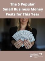 The 5 Popular Money Posts for This Year - Sabrinas Admin Services