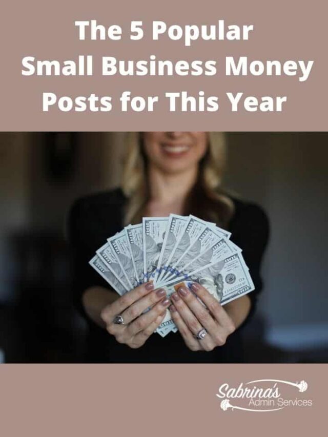 The 5 Popular Money Posts for This Year - Sabrinas Admin Services
