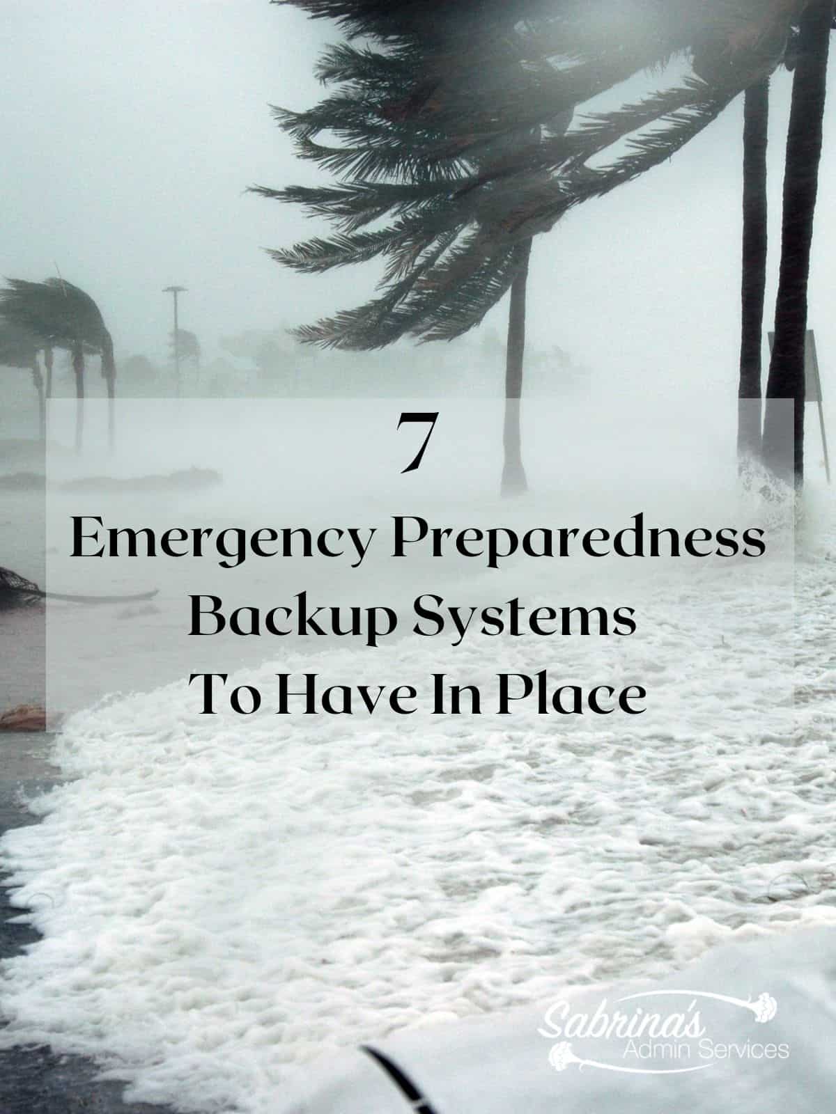 7 Emergency Preparedness Backup Systems To Have In Place - Sabrinas ...