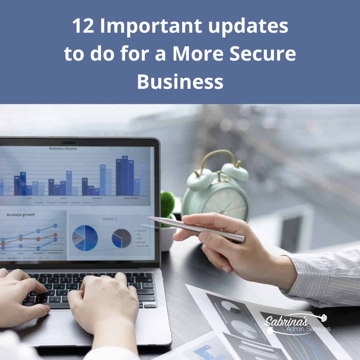 12 Important updates to do For a More Secure Business