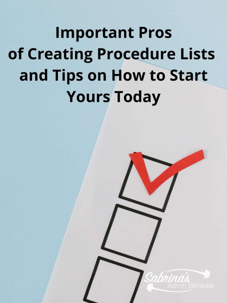 The Pros of Creating Procedure Lists and how to Start Yours Today
