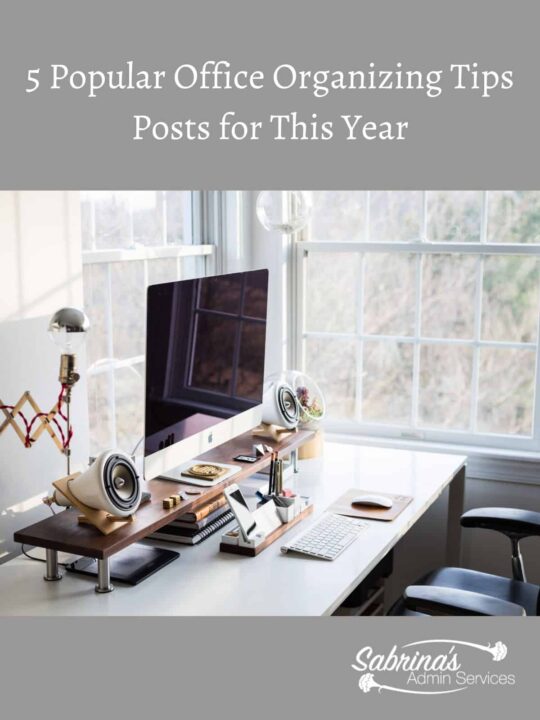 Popular Office Organizing Tips Posts for This Year