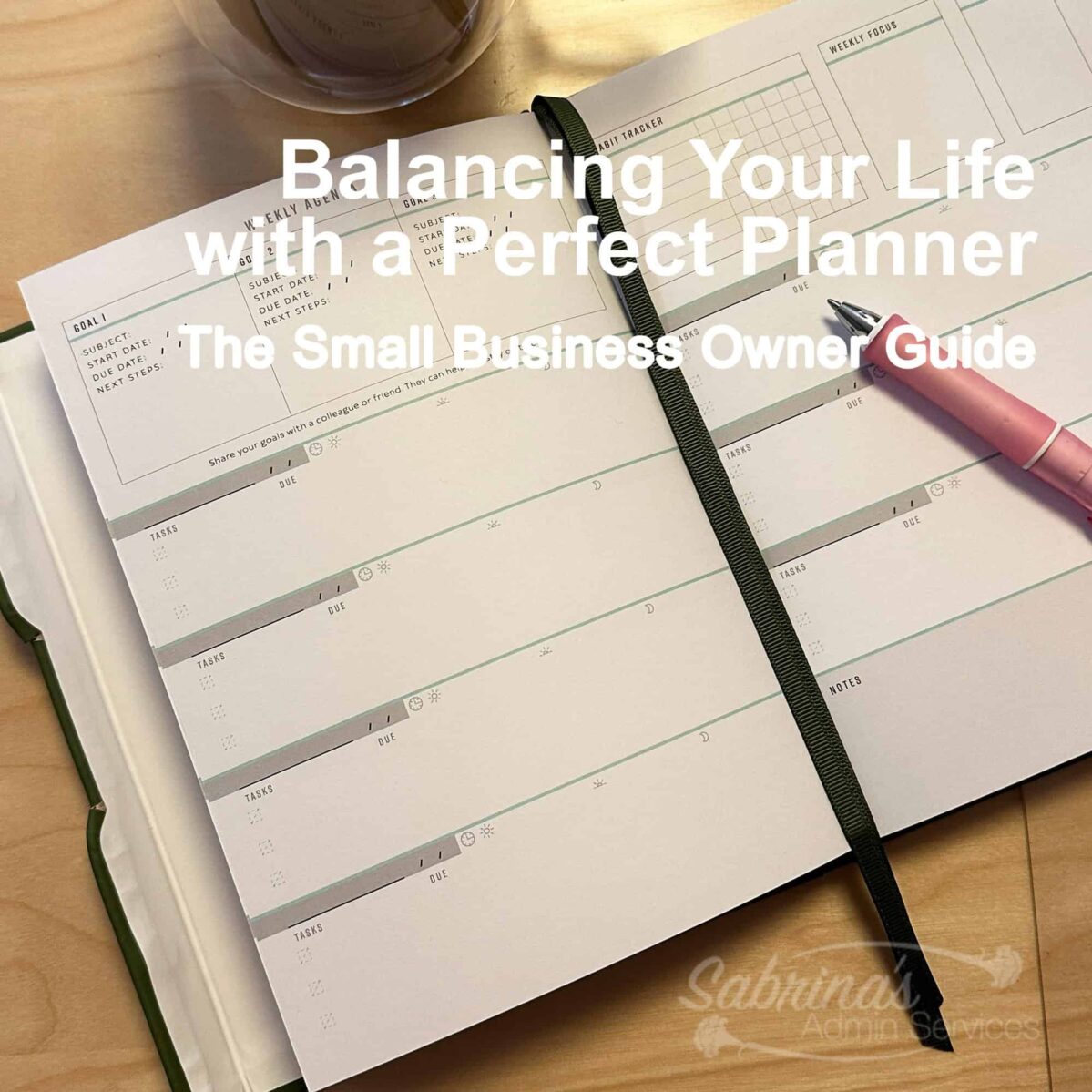 Balancing Your Life with the Perfect Planner